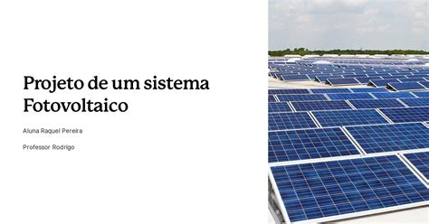 Projeto De Um Sistema Fotovoltaico