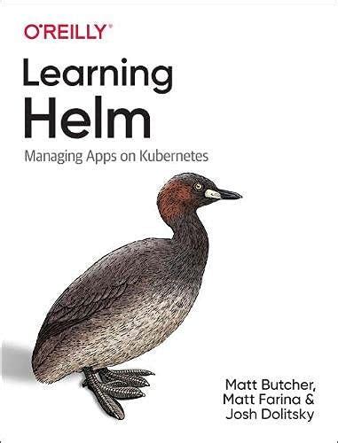 Book Learning Helm Managing Apps On Kubernetes By Pedrofreypdf