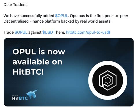We Have Successfully Added Opul R Hitbtc Official