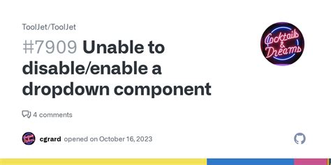 Unable To Disableenable A Dropdown Component · Issue 7909 · Tooljettooljet · Github