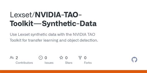 GitHub Lexset NVIDIA TAO Toolkit Synthetic Data Use Lexset Synthetic Data With The NVIDIA