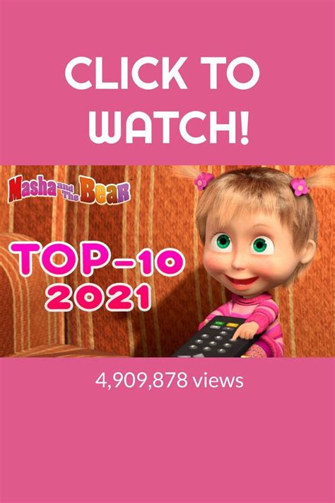 Masha And The Bear 🐻👱‍♀️ Top 10 2021 🌟 1 Hour ⏰ Сartoon Collection 🎬