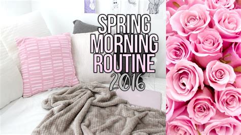 Spring Morning Routine 2016 Reese Regan Youtube