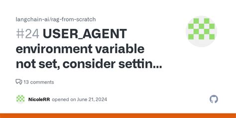Useragent Environment Variable Not Set Consider Setting It To Identify Your Requests · Issue