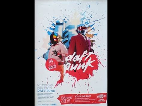 Daft Punk Alive 2007 Tour Heineken Music Hall Amsterdam 04 07 2007