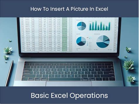 Tutorial Excel Cara Menyisipkan Gambar Ke Excel