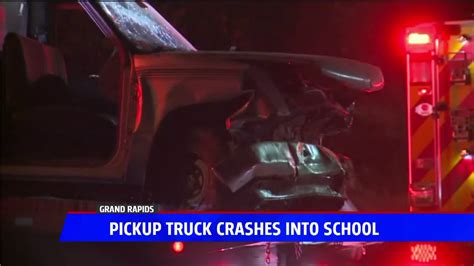 Truck Crashes Into Grand Rapids School Driver Taken To Hospital