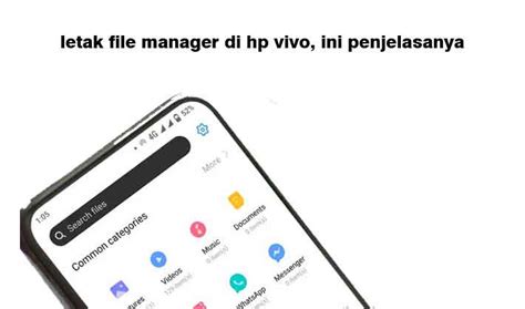 Letak File Manager Di Hp Vivo Panduan Lengkap Versus Beda