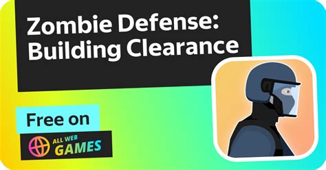 Zombie Defense Building Clearance By GY GY Games Play Online For