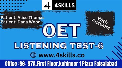 NEW OET LISTENING PRACTICE Test 6 WITH ANSWERS Patient Alice Thomas