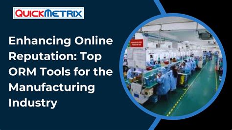 Top Orm Tools Online Response Management Tools For Manufacturing Industry