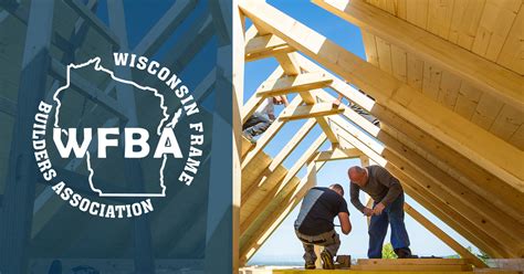 Officersboard Members Wisconsin Frame Builders Association