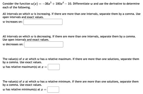 Solved Consider The Function W X 36x5 180x4 10