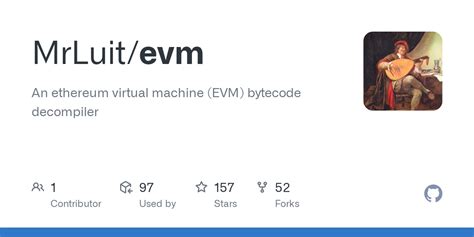 Github Mrluit Evm An Ethereum Virtual Machine Evm Bytecode Decompiler