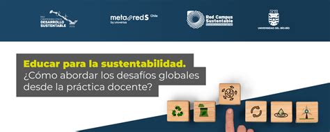 Convocatoria Educar Para La Sustentabilidad Rrii Ubb