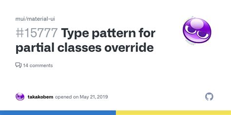 Type Pattern For Partial Classes Override · Issue 15777 · Muimaterial Ui · Github