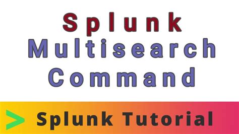 Splunk Multisearch Command YouTube