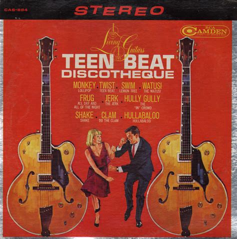 Unearthed In The Atomic Attic Teen Beat Discotheque Living Guitars
