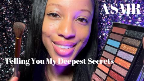 Asmr Doing Your Makeup While Telling You My Deepest Secrets 👀👀 Gum