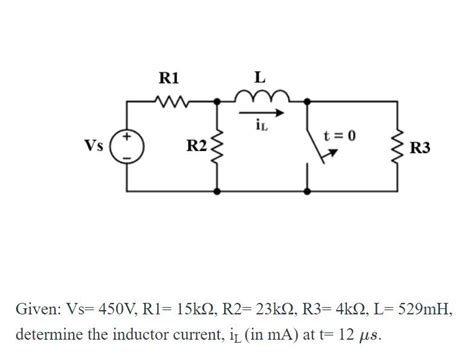 Solved Given Is 10 A R1 10kΩ R2 8kΩ L 417mH determine the Chegg