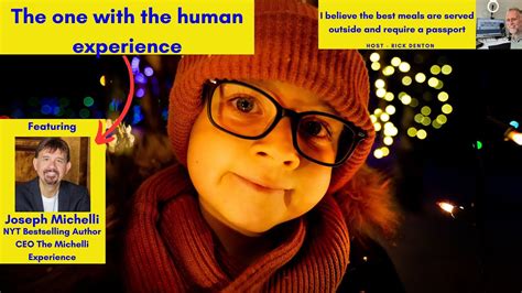 The One With The Human Experience Nyt Bestseller Joseph Michelli Ceo