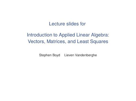 pdf lectureslidesfor introductiontoappliedlinearalgebra vectors