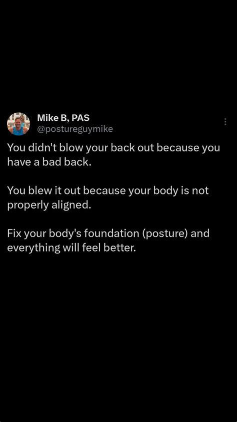 Posture Guy Mike On Linkedin Linkinbio Posture Badposture Badback