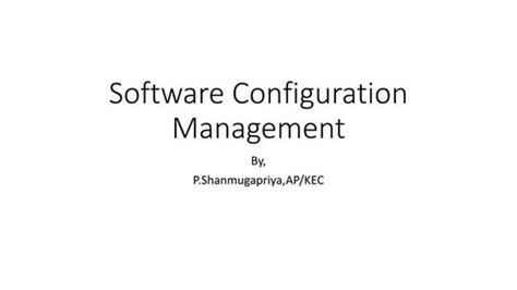 Software Configuration Management Pptx