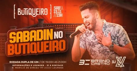 Sabadin No Butiqueiro Em Belo Horizonte Sympla