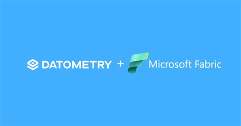 datometry announces support for microsoft fabric datometry