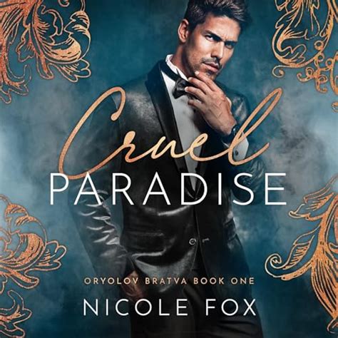 Cruel Paradise Oryolov Bratva Book 1 Audible Audio Edition Nicole