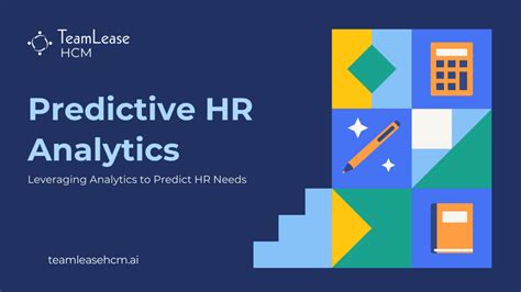 Predictive Hr Analytics Leveraging Analytics To Predict Hr Needs Teamlease Hcm