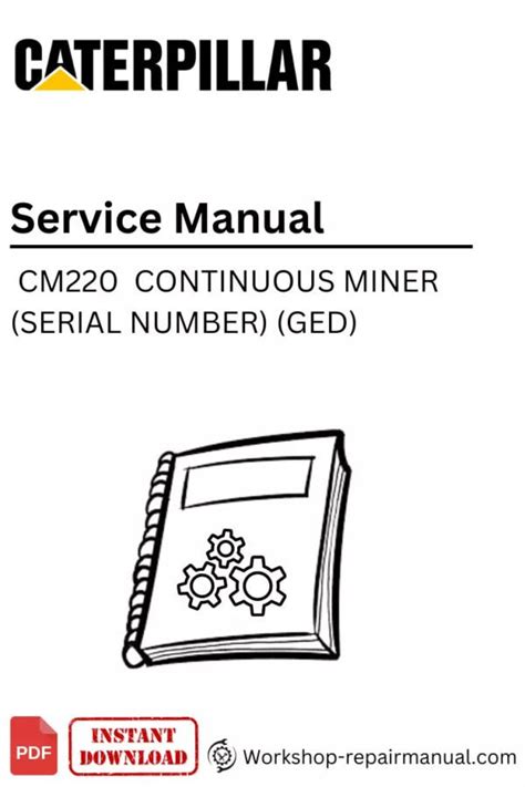 Cm Caterpillar Continuous Miner Service Repair Manual Serial Number Ged Pdf File