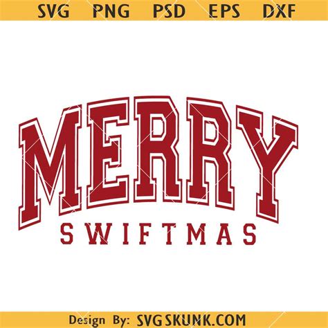 Merry Swiftmas Varsity Font Svg Swiftmas Svg Christmas Clipart Svg