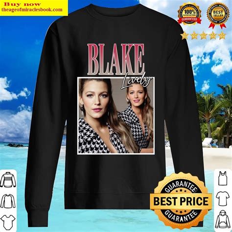 Blake Lively Shirt Hoodie Tank Top Unisex Sweater
