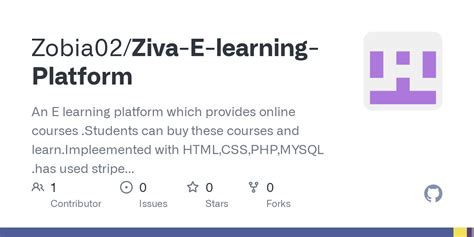 GitHub Zobia Ziva E Learning Platform An E Learning Platform Which Provides Online Courses