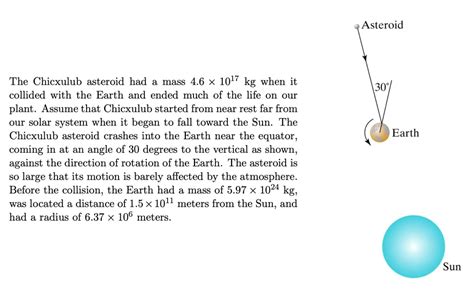 Solved Part 1 Calculate The Impact Speed Of The Asteroid Hint