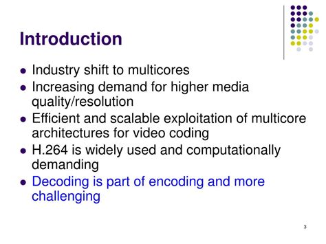 Ppt Parallel H264 Decoding On An Embedded Multicore Processor