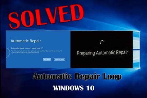 Automatic Repair Loop In Windows Error Resolved