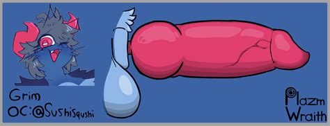 Rule 34 Cock Grim Oc Knot Original Character Penis Size Chart Plazmwraith Sheath