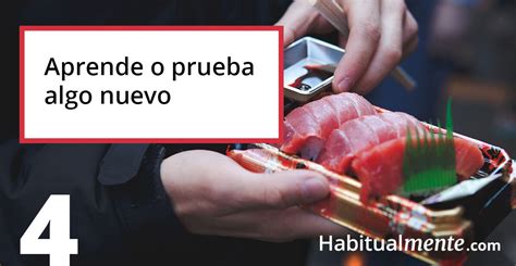 10 Formas Efectivas De Ser Feliz Y Sentirte Bien A Partir De Ahora