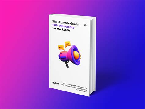 The Ultimate Guide 100 Ai Prompts For Marketers