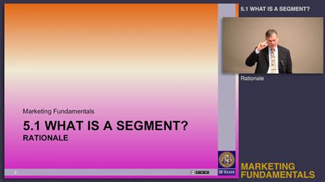 Topic 51 What Is A Segment Rationale Youtube