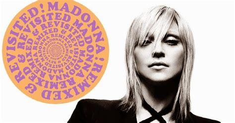 Madonna Fanmade Covers Remixed And Revisited
