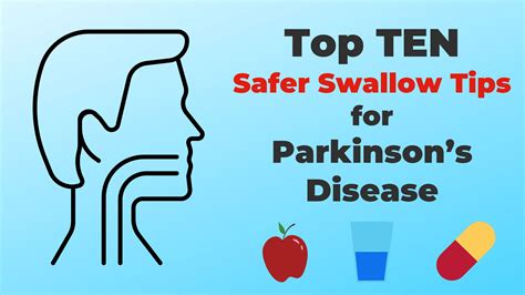 Top 10 Safe Swallowing Strategies For Parkinsons Disease Get Loud