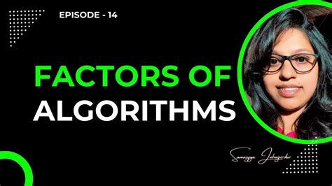 Episode 14 Factors Of Algorithms Datastructuresandalgorithms Algorithms Engineering Youtube