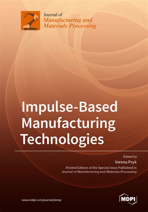 impulse based manufacturing technologies mdpi books