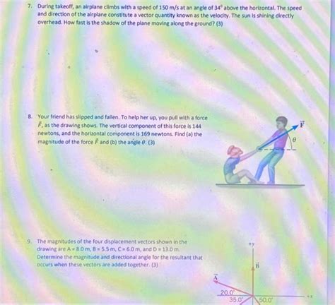 solved 7 during takeoff an airplane climbs with a speed of