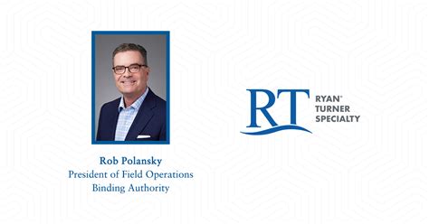 Rt Specialty Promotes Rob Polansky To President Of Field Operations Binding Authority Ryan