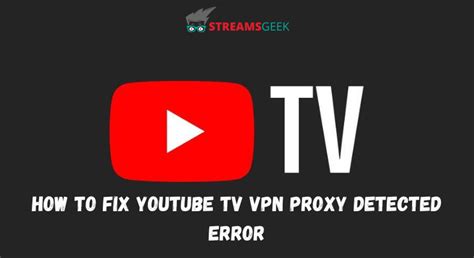 How To Fix YouTube TV VPN Proxy Detected Error July 2024
